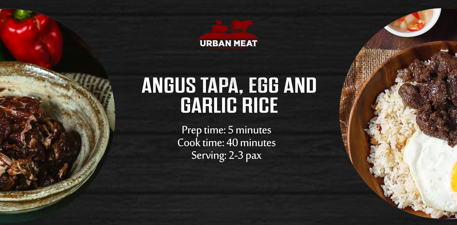 Angus Tapa, Egg, and Garlic Rice – UrbanMeatPH