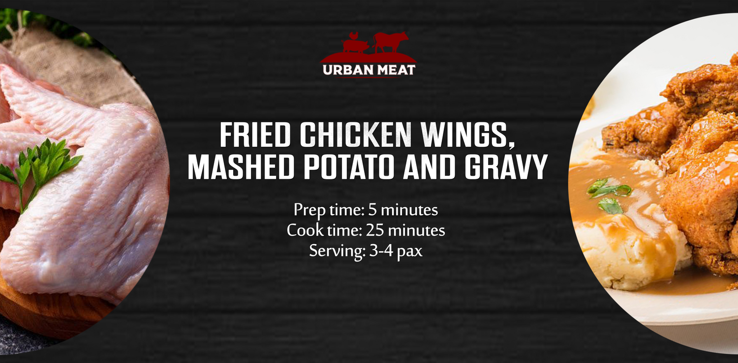 Fried Chicken Wings, Mashed Potato and Gravy – UrbanMeatPH